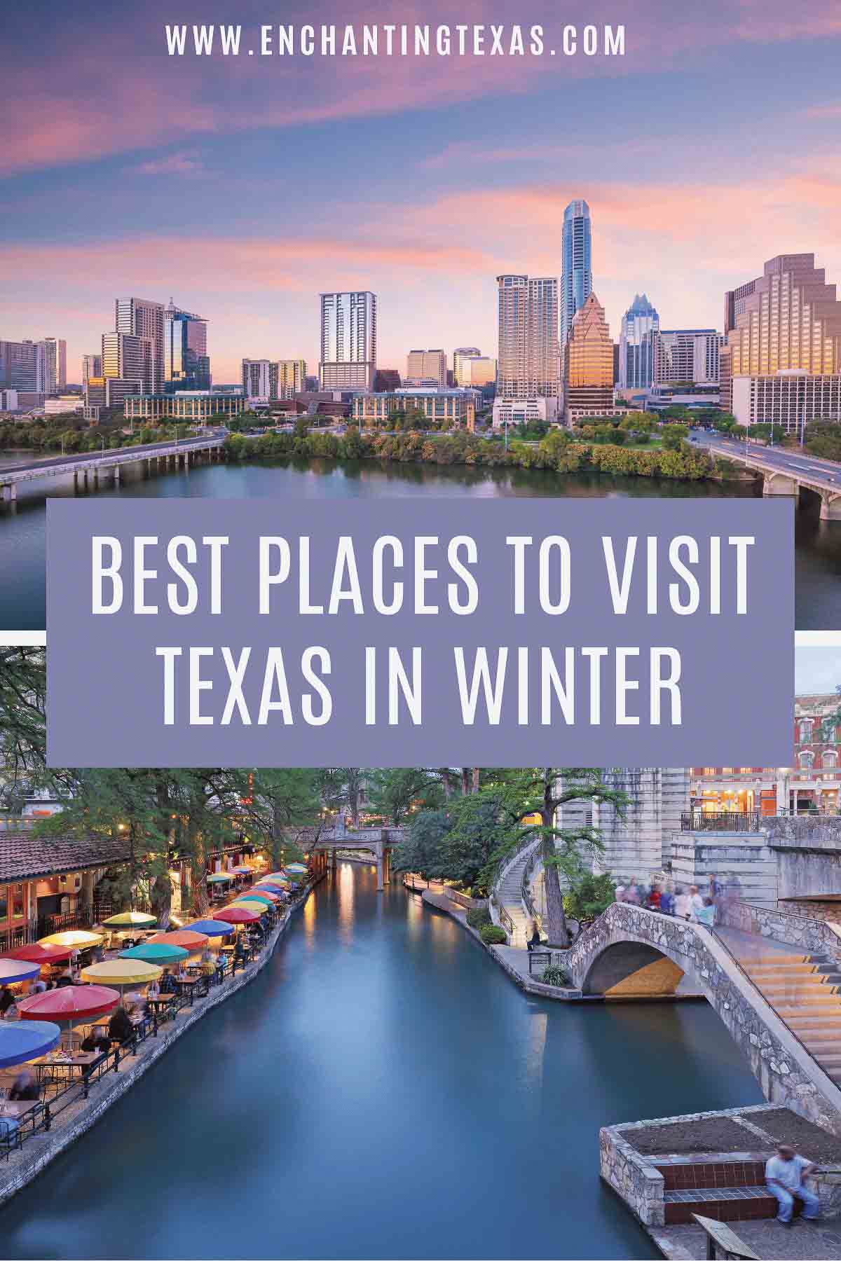 Texan Winter Escapes: 23 Must-See Destinations in the Lone Star State