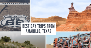 18 Places within 2 hours of Amarillo for a small day trip